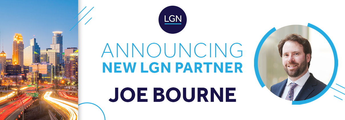 Joe Bourne Announced as LGN Partner | Lockridge Grindal Nauen PLLP