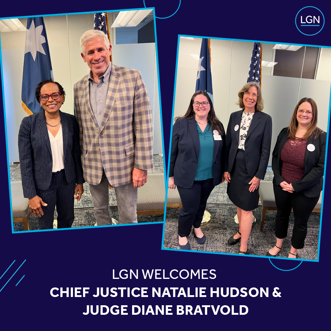 LGN Welcomes Chief Justice Hudson and Judge Bratvold to Minneapolis ...
