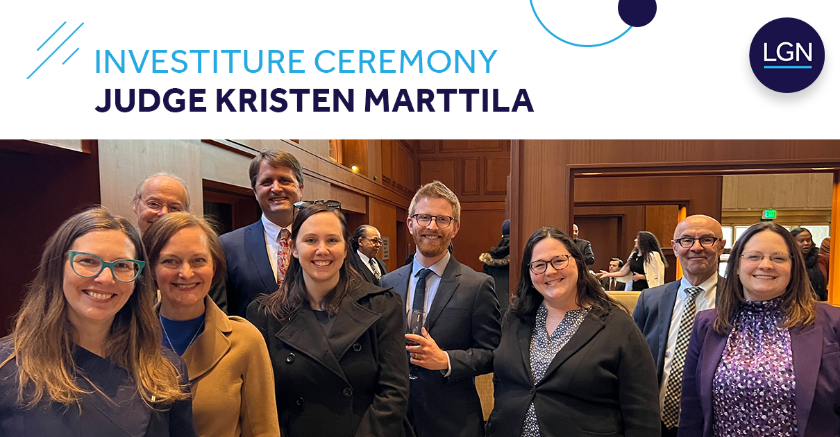 Investiture Ceremony Held for Former LGN Partner, Judge Kristen ...